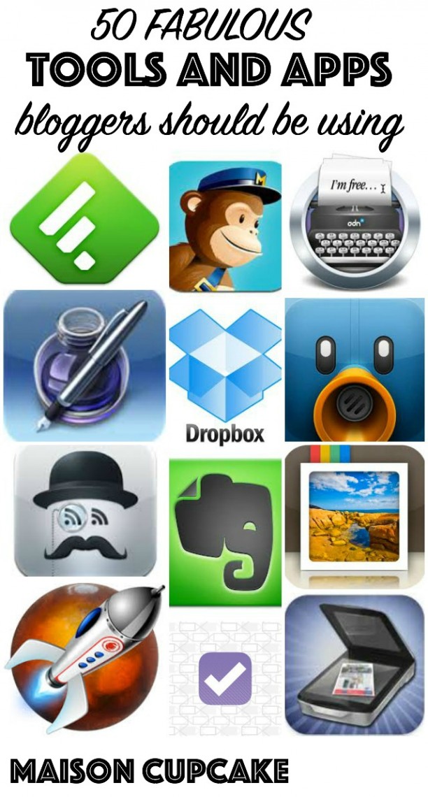 50 useful tech tools and apps for bloggers - Maison Cupcake
